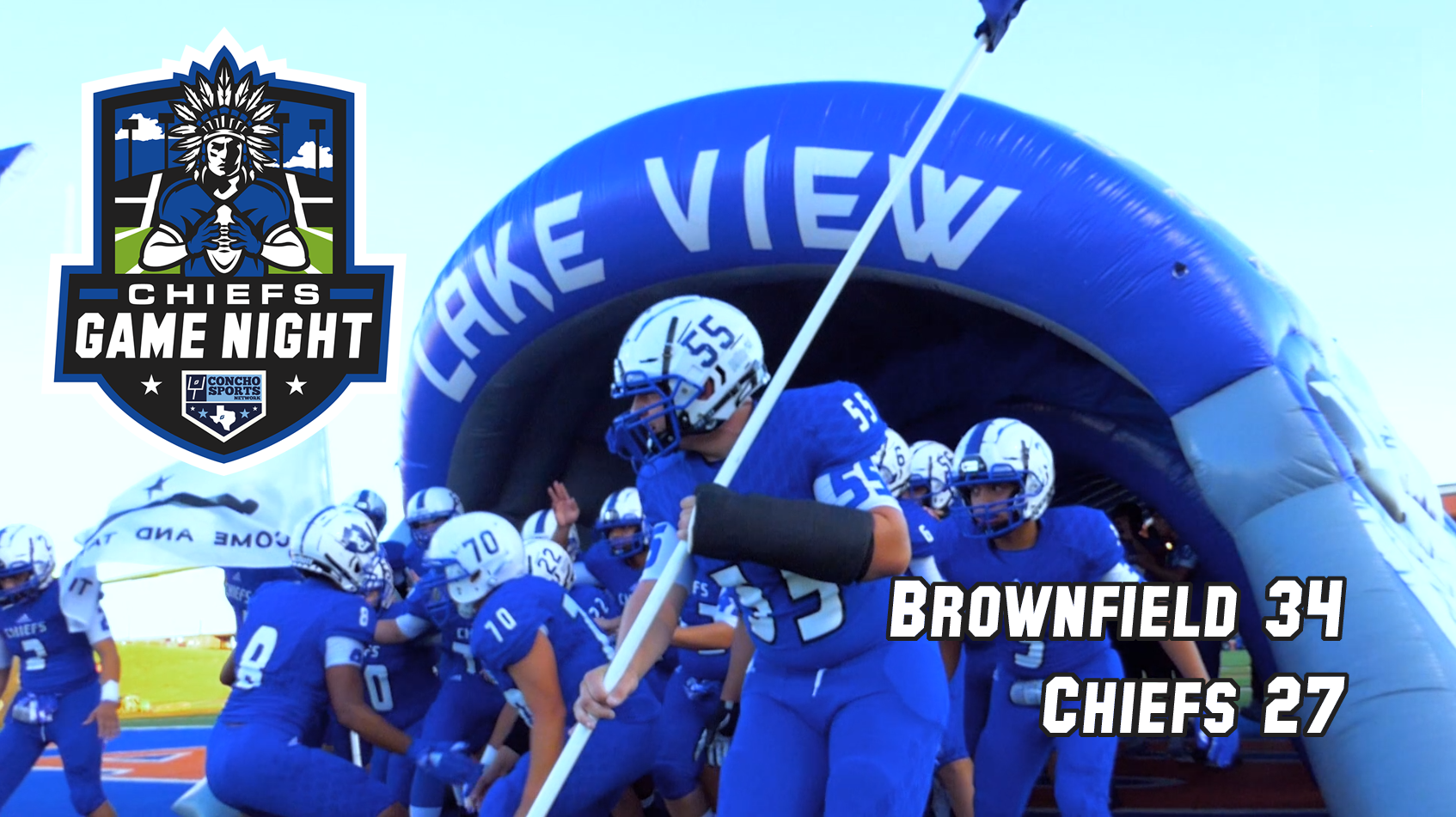 Chiefs Game Night- Brownfield 34, Lake View Chiefs 27 10/4/18 - Concho ...